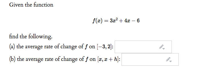 Solved Given the function f(x) = 3x2 + 4x - 6 find the | Chegg.com