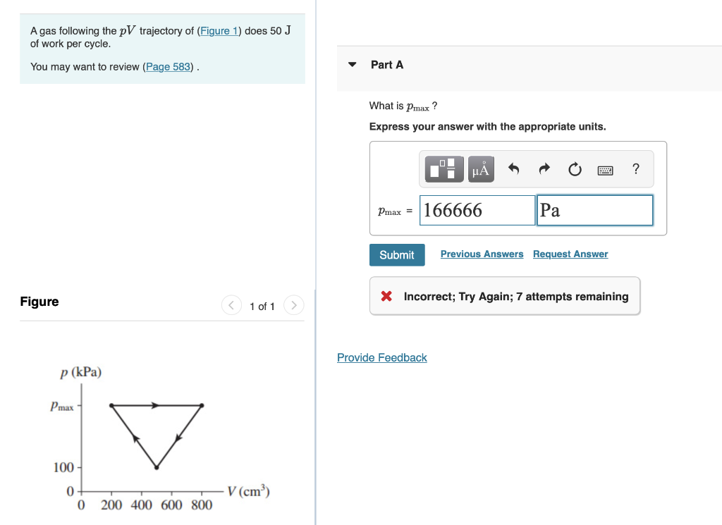 Solved A Gas Following The PV Trajectory Of Figure 1 Does Chegg