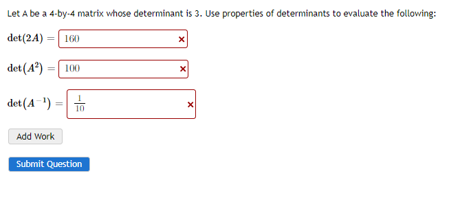 Solved Let A be a 4-by-4 matrix whose determinant is 3. Use | Chegg.com