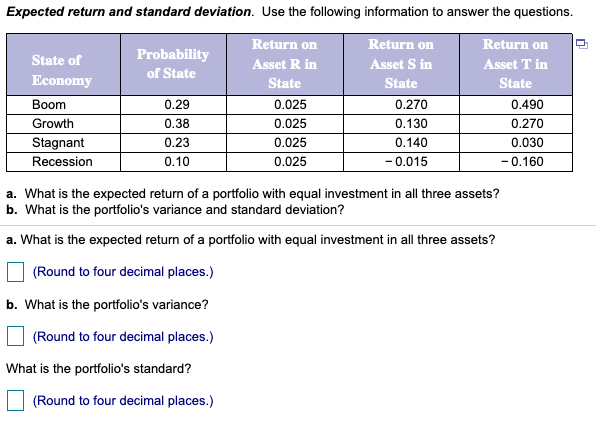 Solved Expected return and standard deviation. Use the | Chegg.com