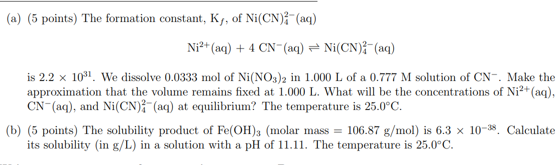 Solved (a) (5 points) The formation constant, Kf, of | Chegg.com
