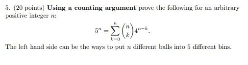 Solved 5. (20 points) Using a counting argument prove the | Chegg.com
