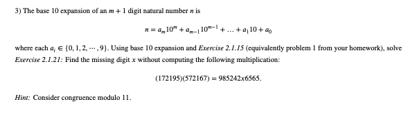 Solved 3) The base 10 expansion of an m+1 digit natural | Chegg.com
