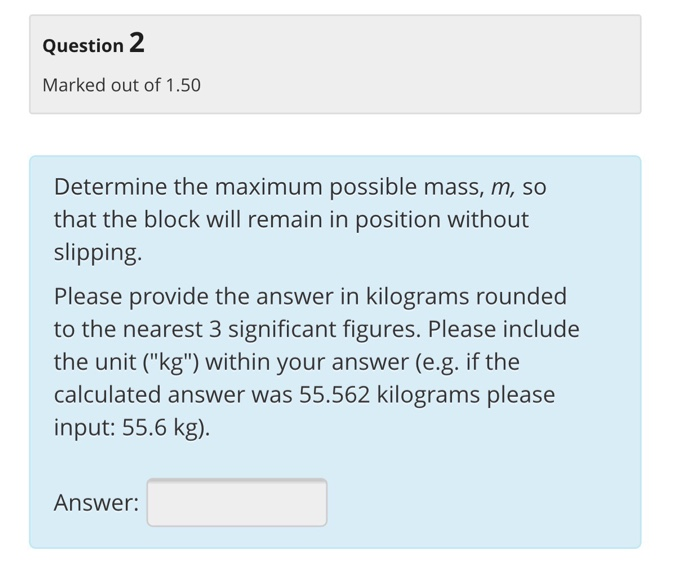 Solved HiQ2 needs to determine the maximum possible mass Q3 | Chegg.com