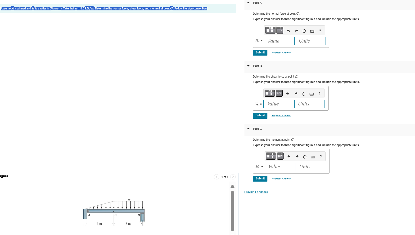 Solved Determine the normal force at point C.Express your | Chegg.com