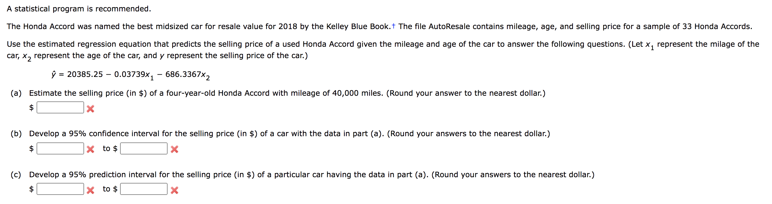 Solved A statistical program is recommended. The Honda | Chegg.com