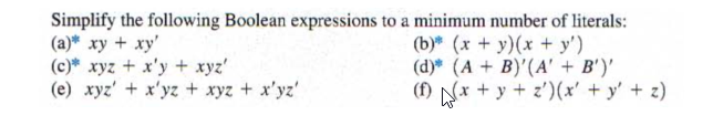 Solved Simplify the following Boolean expressions to a | Chegg.com