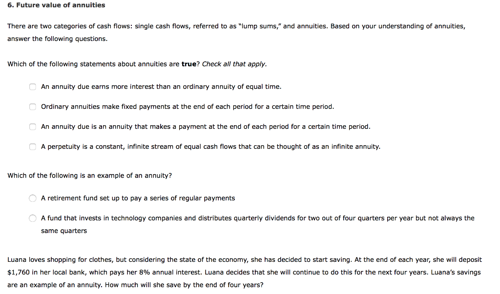 Solved 6. Future value of annuities There are two categories | Chegg.com