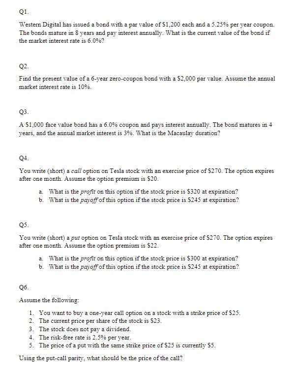 Solved Q1. Western Digital has issued a bond with a par | Chegg.com