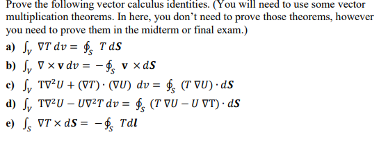 Solved Prove the following vector calculus identities. (You | Chegg.com