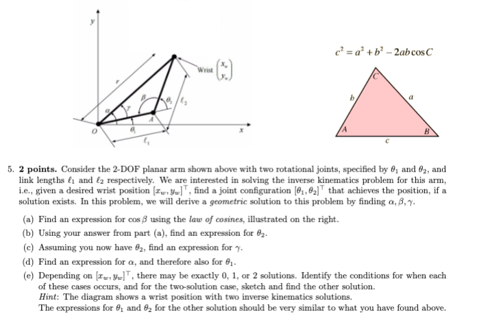 Solved c2=a2+b2−2abcosC 5. 2 points. Consider the 2-DOF | Chegg.com