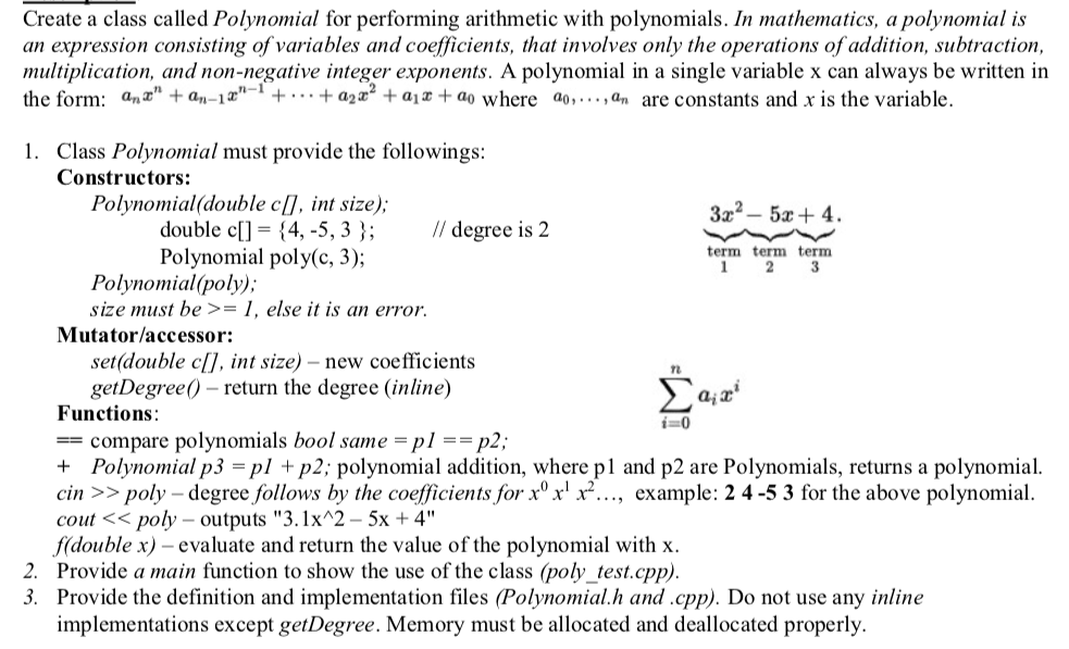 Solved Create a class called Polynomial for performing | Chegg.com