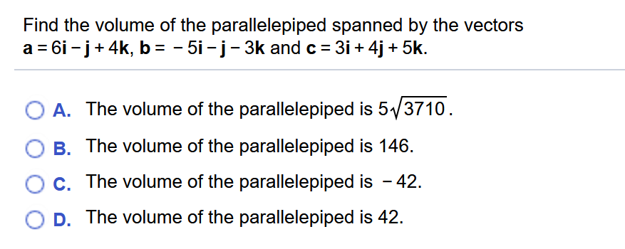 Solved Find the volume of the parallelepiped spanned by the | Chegg.com