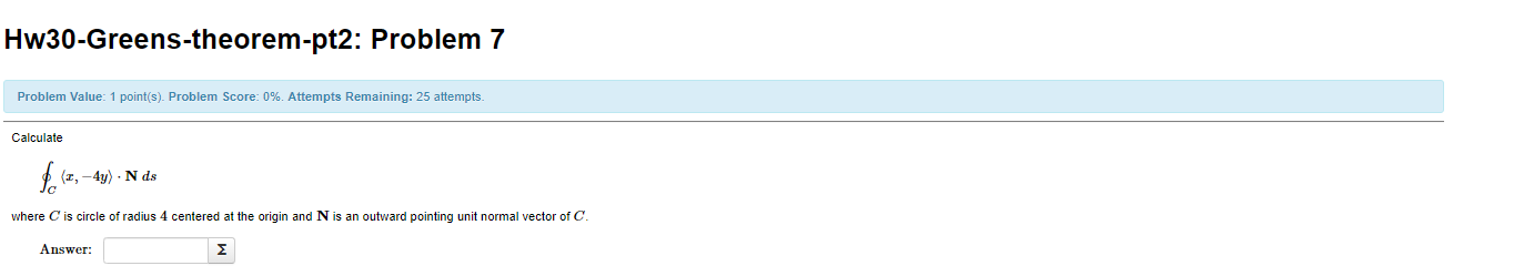 Solved Hw30-Greens-theorem-pt2: Problem 7 Problem Value: 1 | Chegg.com