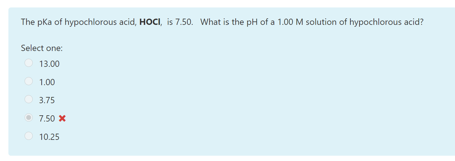 Solved The pka of hypochlorous acid, HOCI, is 7.50. What is | Chegg.com
