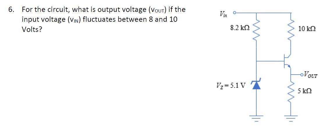 Solved 6. For the circuit, what is output voltage (VouT) if | Chegg.com