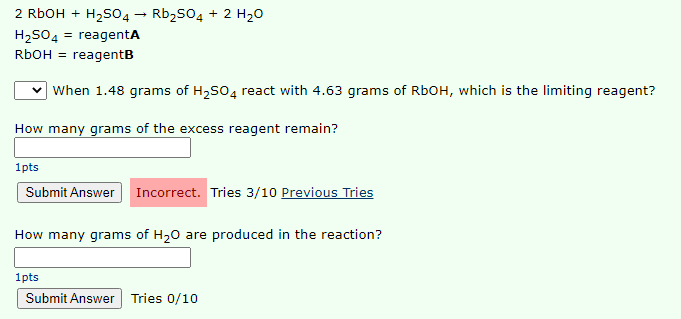 Solved 2RbOH+H2SO4→Rb2SO4+2H2OH2SO4= reagent ARbOH= reagentB | Chegg.com