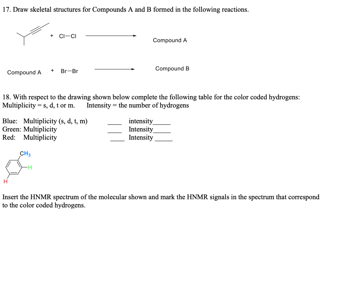 Solved 17. Draw skeletal structures for Compounds A and B | Chegg.com
