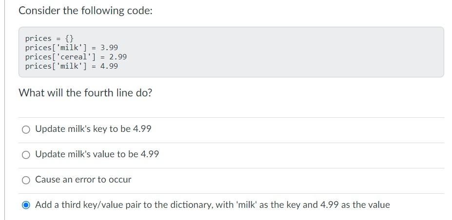 Solved Consider the following code: prices = {} | Chegg.com