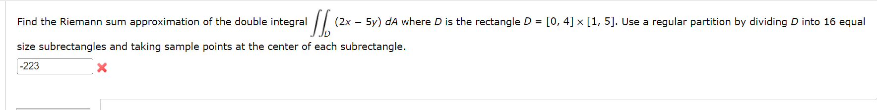 Solved Find the Riemann sum approximation of the double | Chegg.com