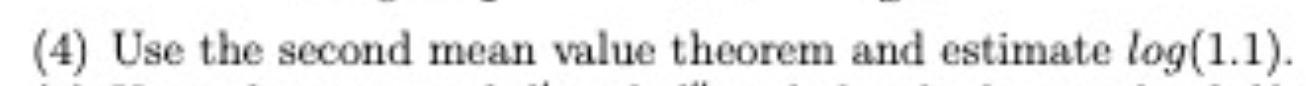 Solved (4) Use the second mean value theorem and estimate | Chegg.com