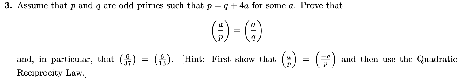 Solved 3. Assume that p and q are odd primes such that | Chegg.com