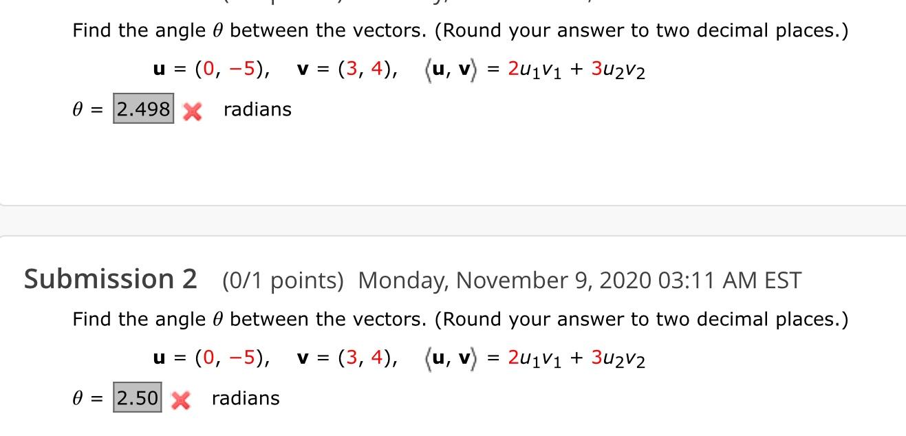 Solved Find the angle 0 between the vectors. (Round your | Chegg.com