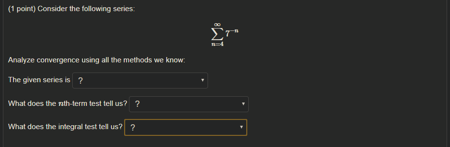 Solved (1 point) Consider the following series: Analyze | Chegg.com