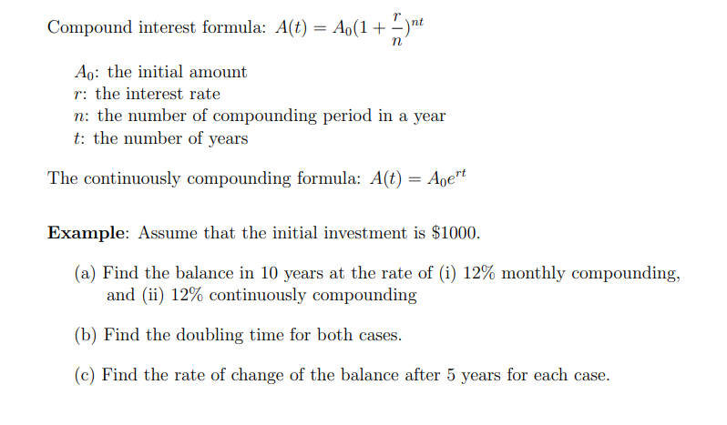 Solved Compound interest formula: A(t) = A$(1+"-)nt n Ao: | Chegg.com