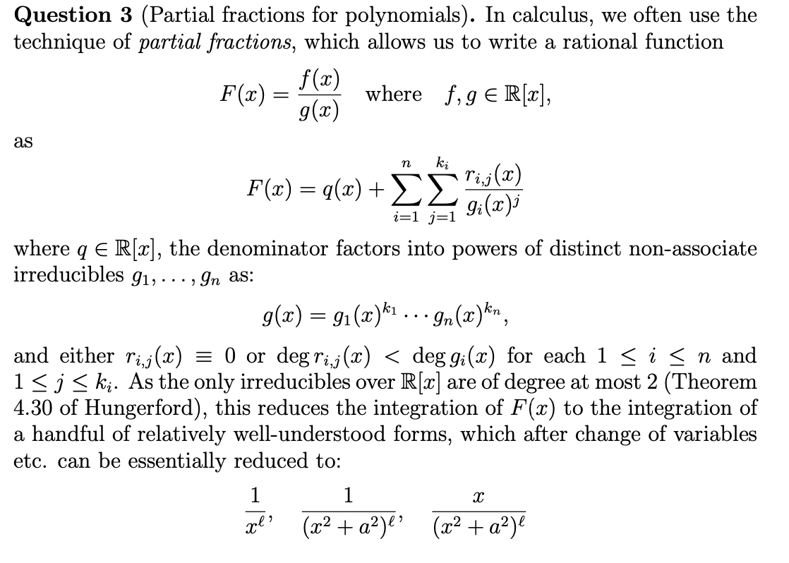 Solved Question 3 (Partial fractions for polynomials). In | Chegg.com