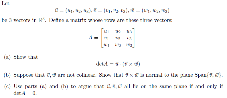 Solved Let ū= (U1, U2, U3), ū = (V1, V2, V3), W = (W1, W2, | Chegg.com