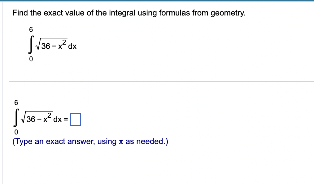 Solved Find the exact value of the integral using formulas | Chegg.com