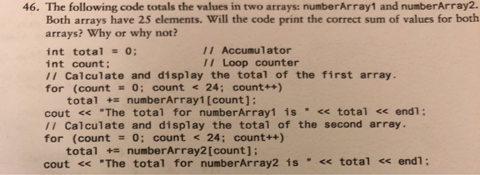 Solved will the code given print the correct sum of values | Chegg.com