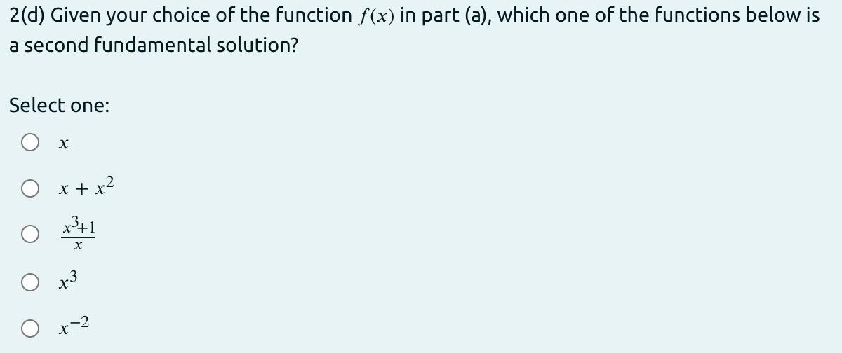 2(d) Given your choice of the function f(x) in part | Chegg.com
