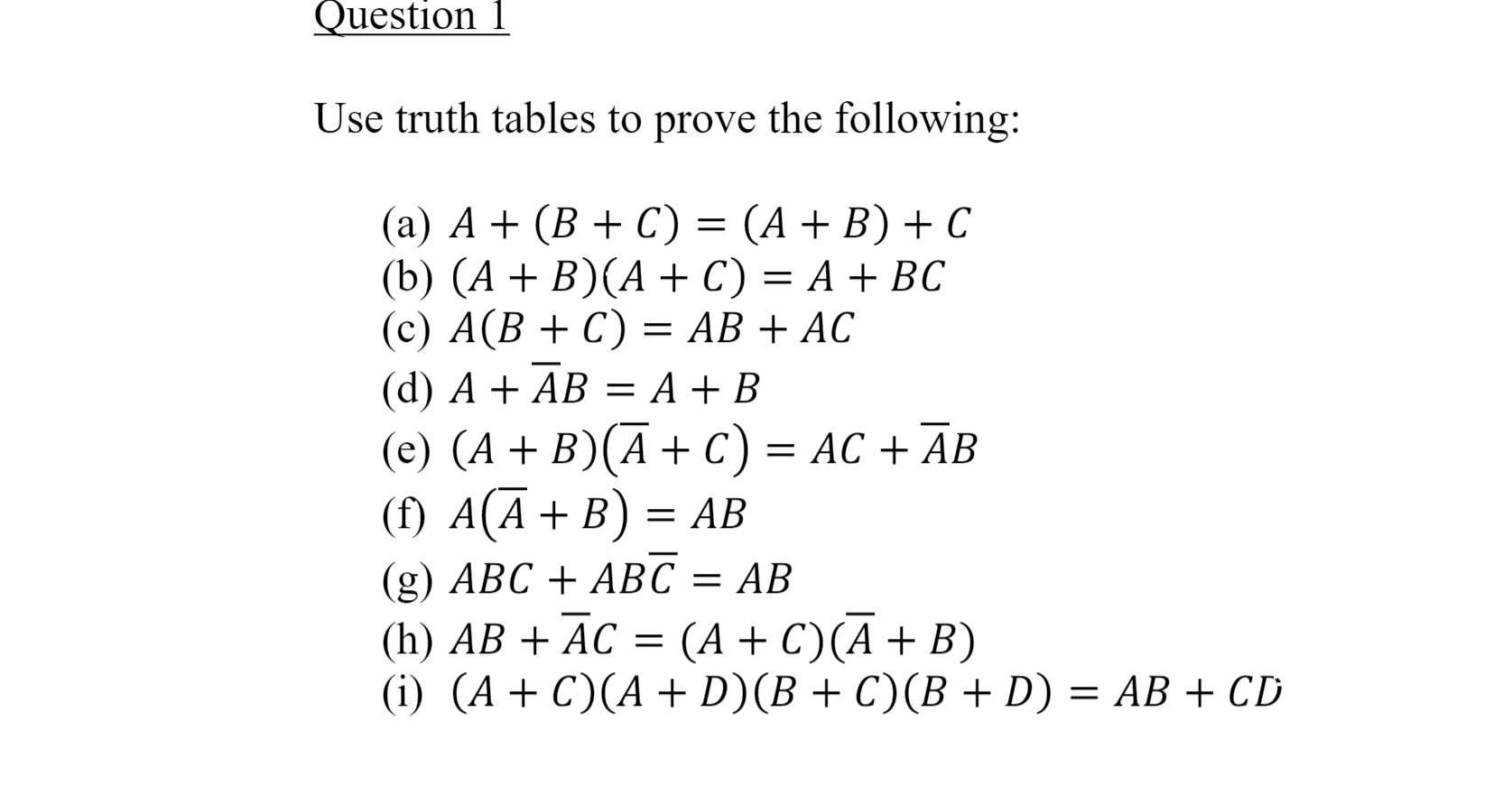 Solved Use truth tables to prove the following: (a) | Chegg.com