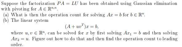 Suppose the factorization PA = LU has been obtained | Chegg.com