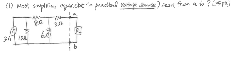 Solved (1) Most simplified equiv.ckt (a practical voltage | Chegg.com