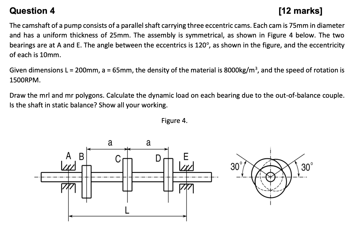Solved The camshaft of a pump consists of a parallel shaft | Chegg.com