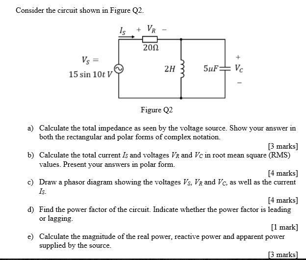 Solved Consider the circuit shown in Figure Q2. Is + VR 2002 | Chegg.com
