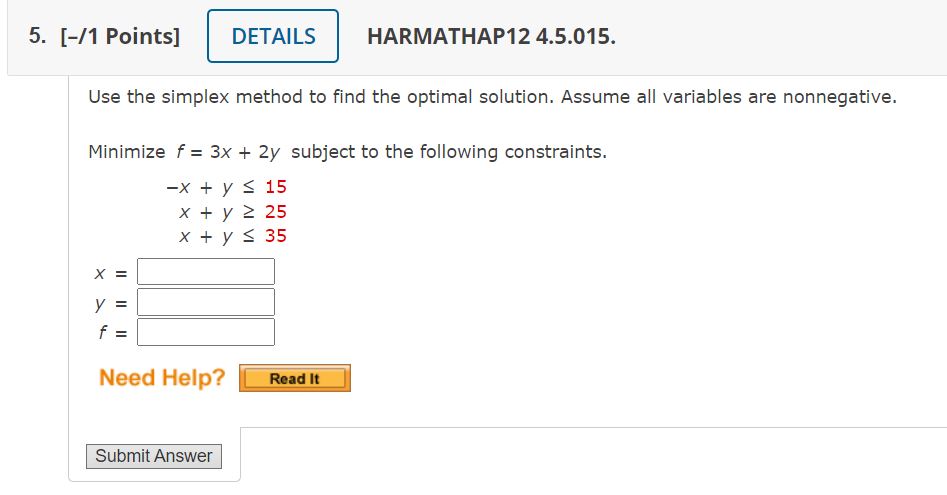 Solved Use the simplex method to find the optimal solution. | Chegg.com