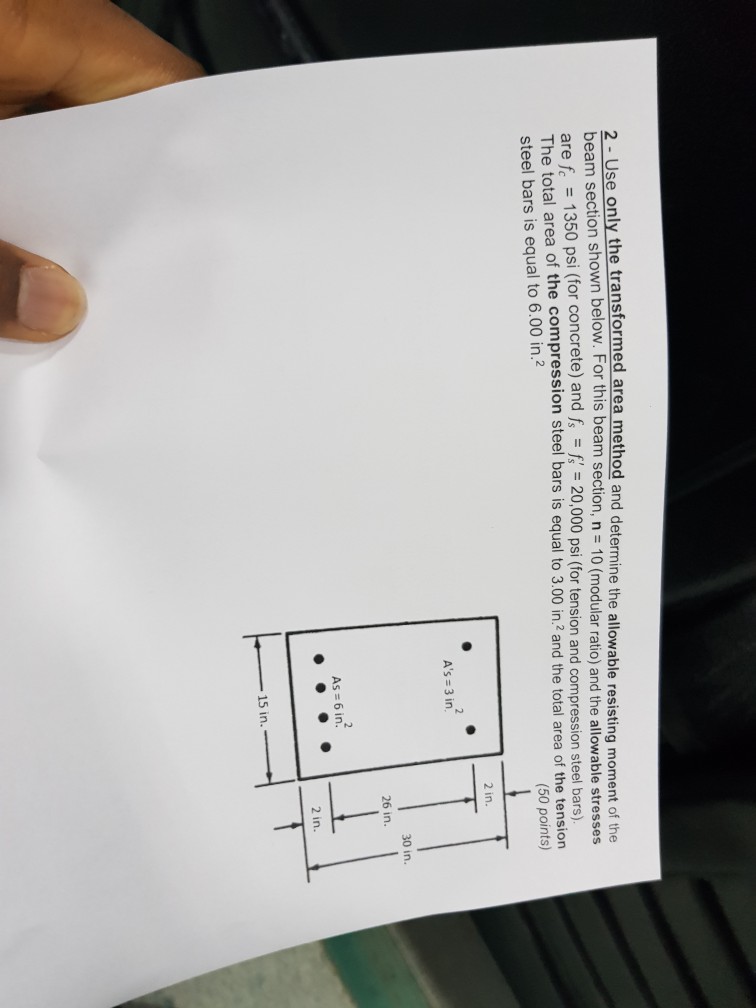 Solved 2 -Use only the transformed area method and determine | Chegg.com