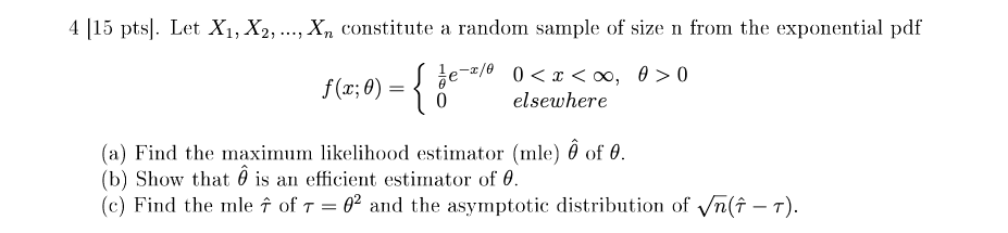 Solved 4 [15 pts). Let X1, X2, ..., Xn constitute a random | Chegg.com