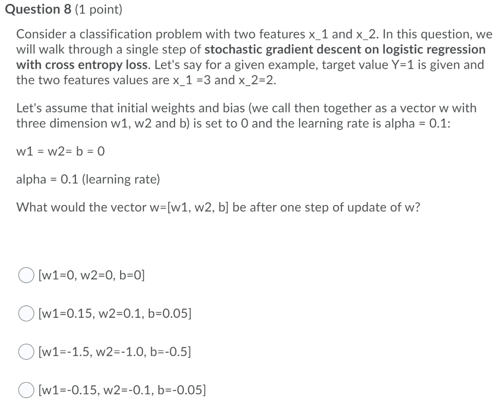 Solved Question 8 (1 point) Consider a classification | Chegg.com