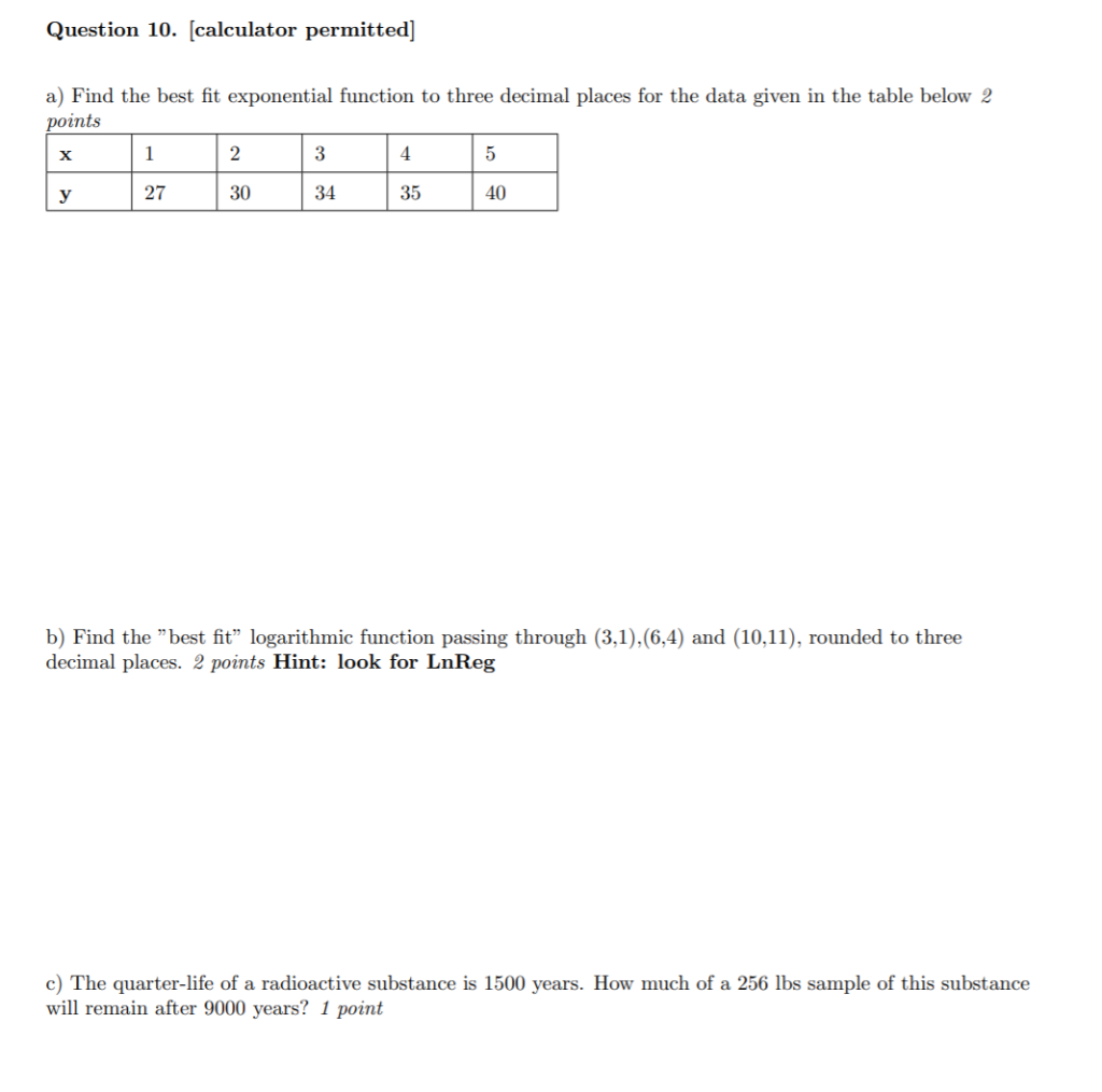 Solved Question 10. (calculator permitted] a) Find the best | Chegg.com