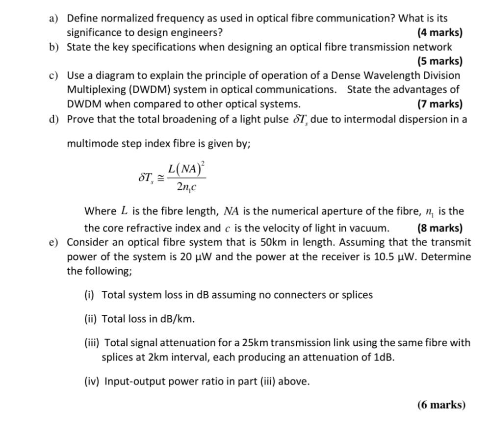 Solved a) Define normalized frequency as used in optical | Chegg.com