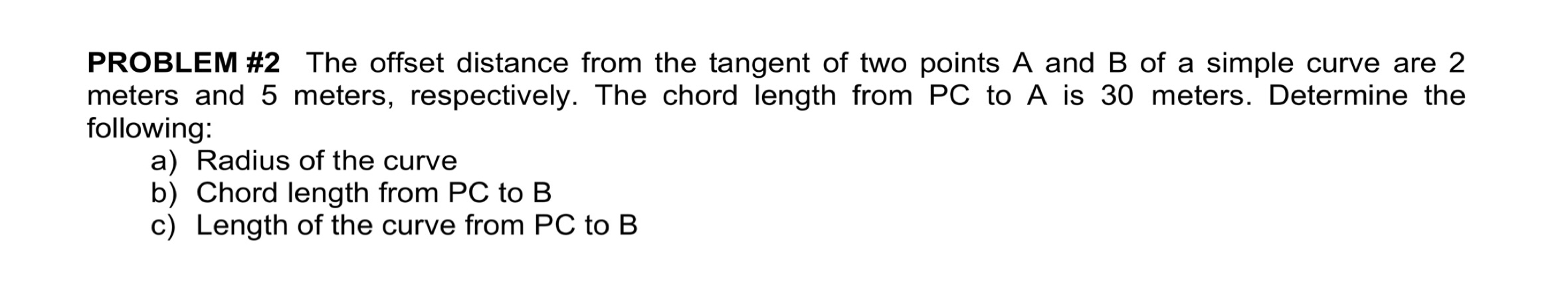 Solved PROBLEM \#2 ﻿The offset distance from the tangent of | Chegg.com