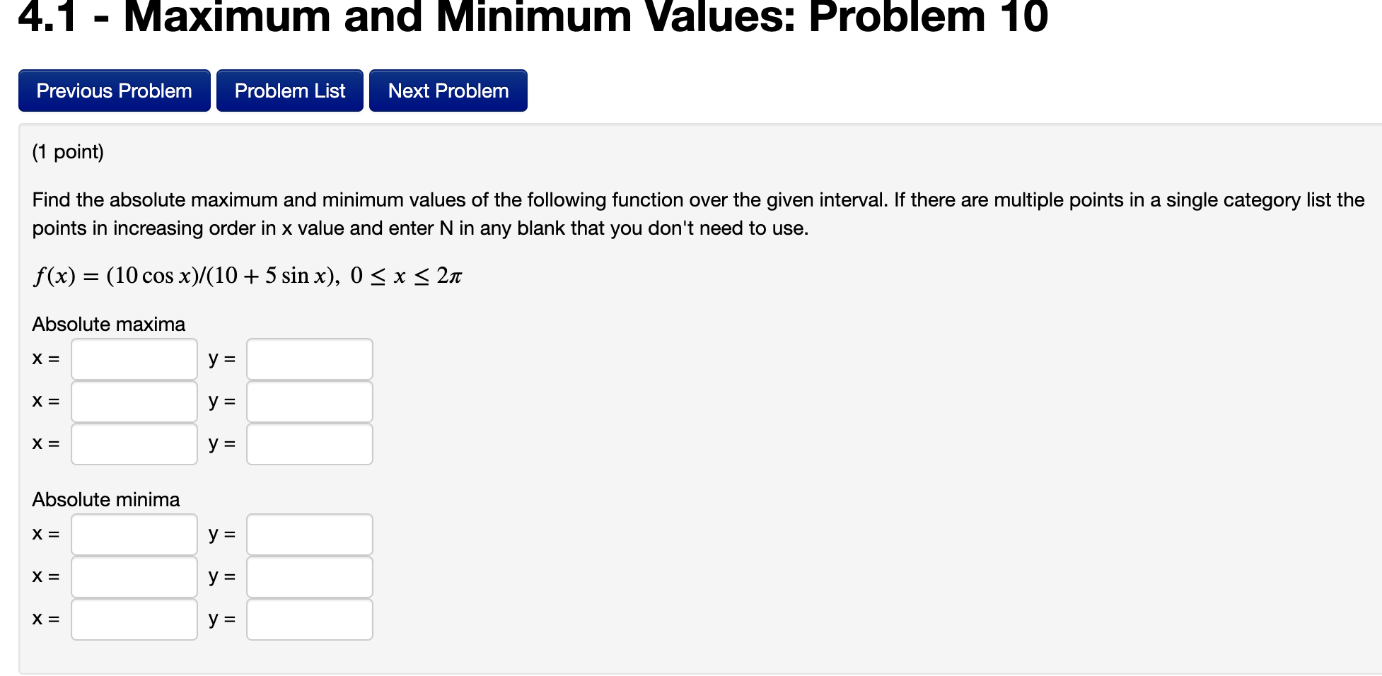 Solved 4.1 - Maximum and Minimum Values: Problem 10 Previous | Chegg.com