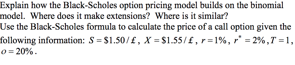 Explain how the Black-Scholes option pricing model | Chegg.com