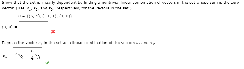 Solved Show that the set is linearly dependent by finding a | Chegg.com