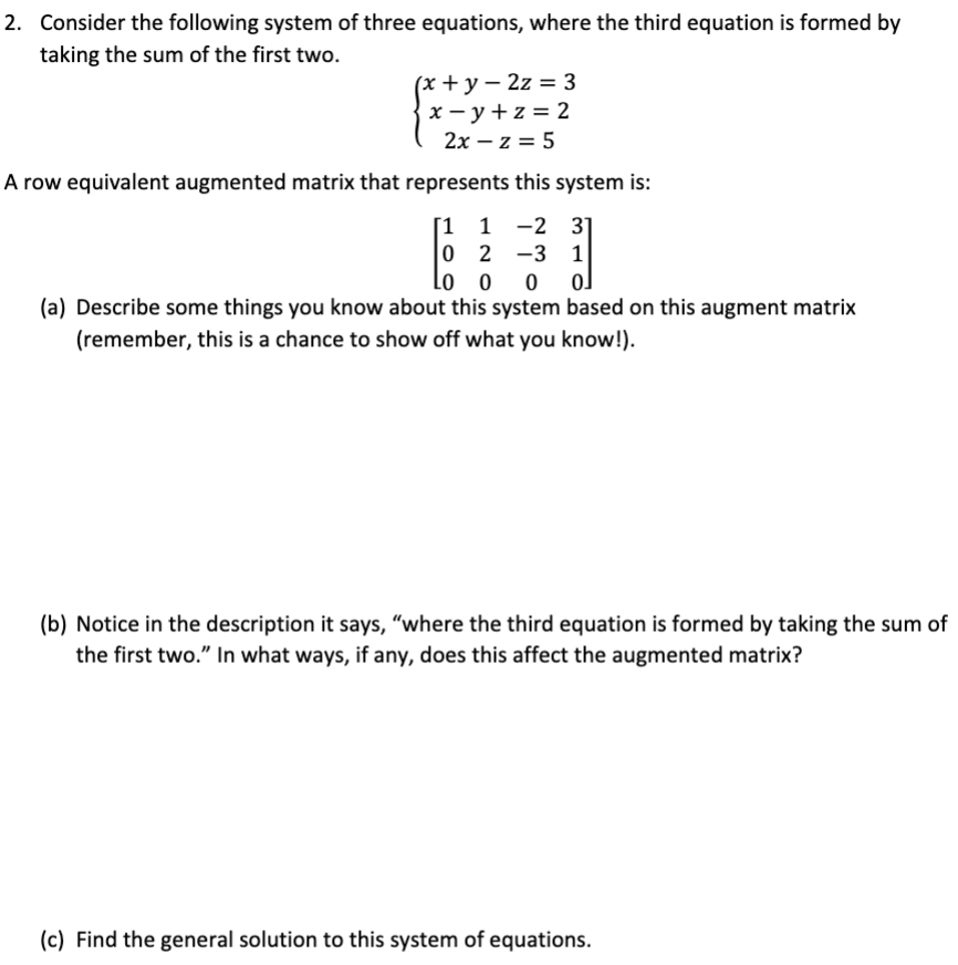Solved 2. Consider the following system of three equations, | Chegg.com